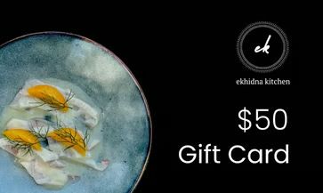 Buy a $50 Gift Card Gift Card for Ekhidna Kitchen | Usefull